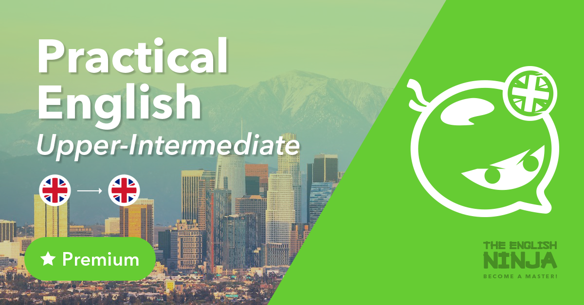 Practical English - Upper Intermediate - Premium English Course - The ...